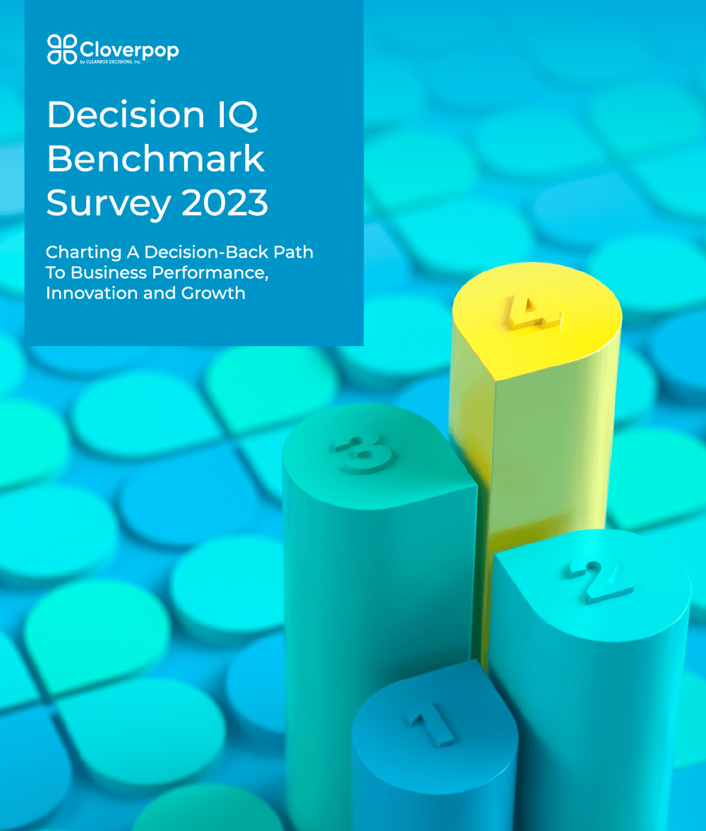 Free White Paper: The Cloverpop Decision IQ Benchmark Survey 2023