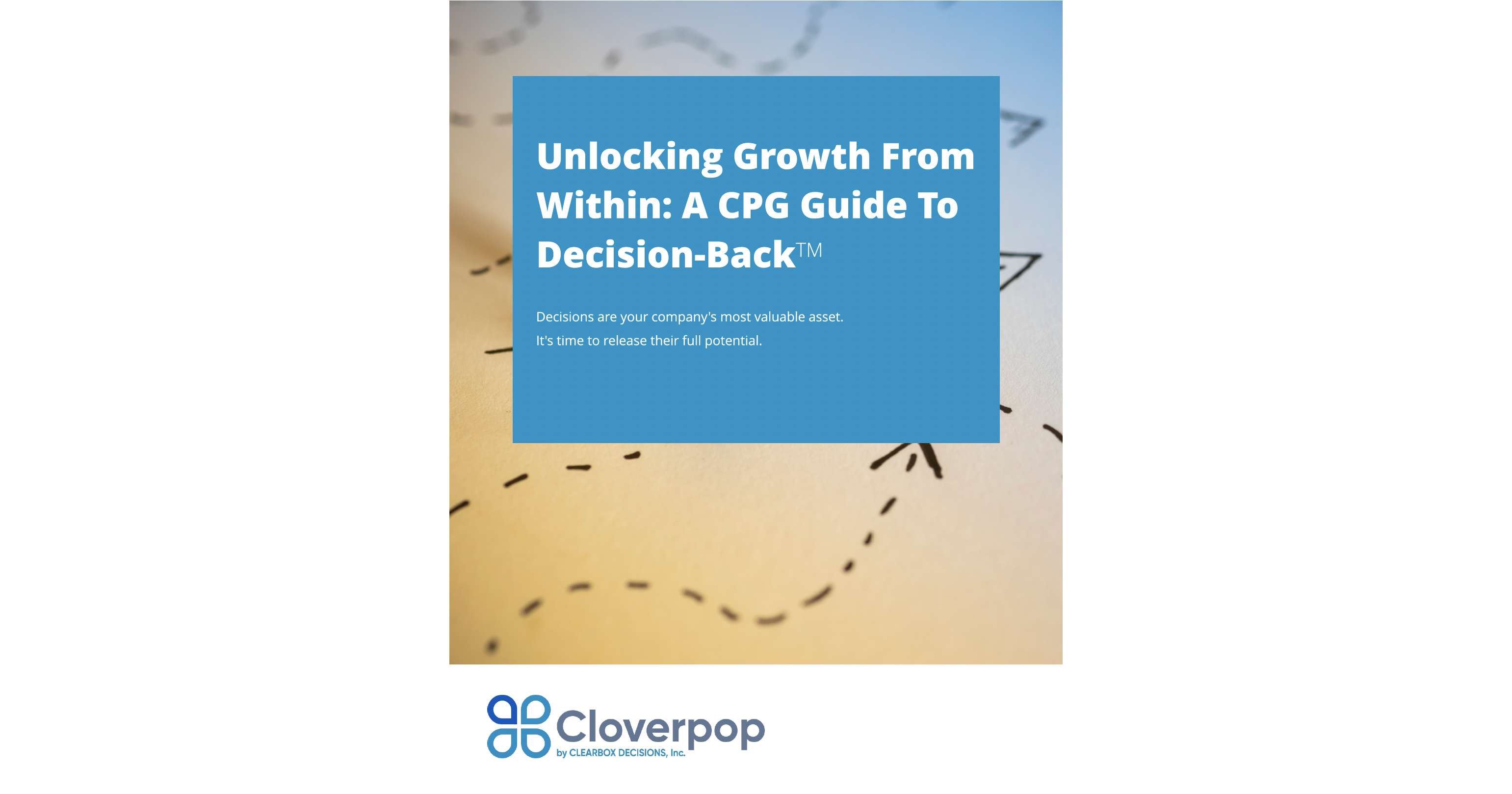 Free White Paper: A Guide To Decision-Back For CPG Commercial Growth